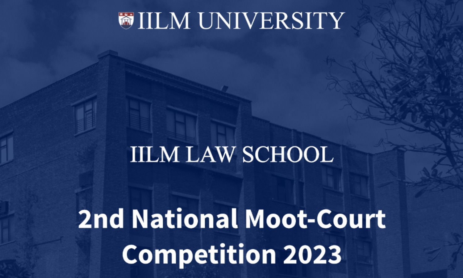 2nd IILM National Moot Court Competition | IILM Law School, Gurugram ...