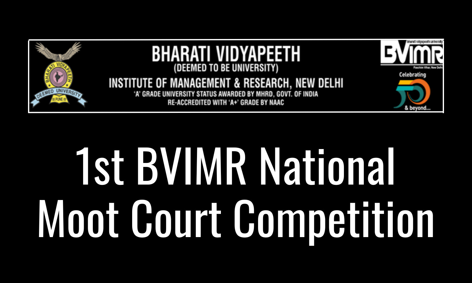 1st BVIMR National Moot Court Competition 2023 | Department of Law ...