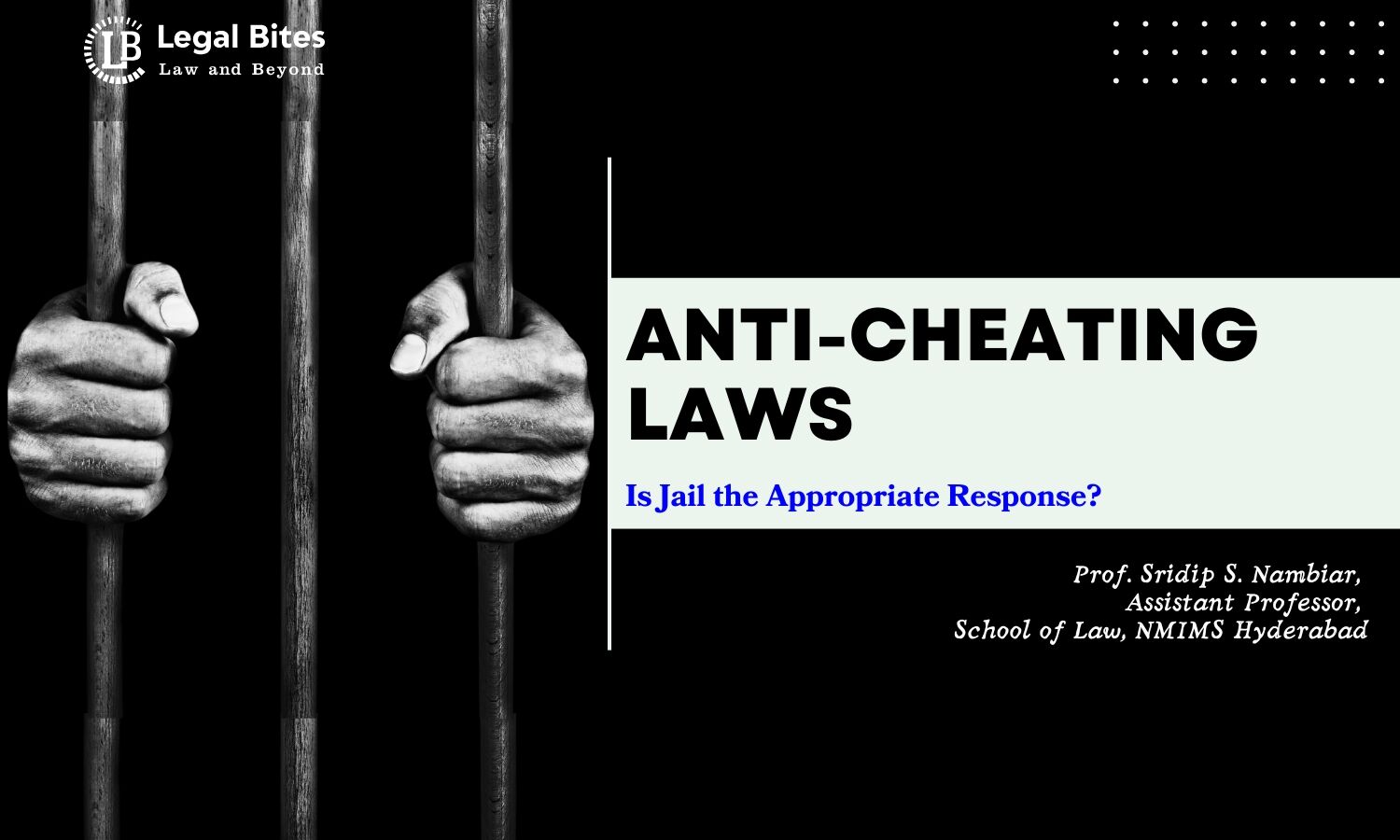 Anti-Cheating Laws: Is Jail the Appropriate Response?