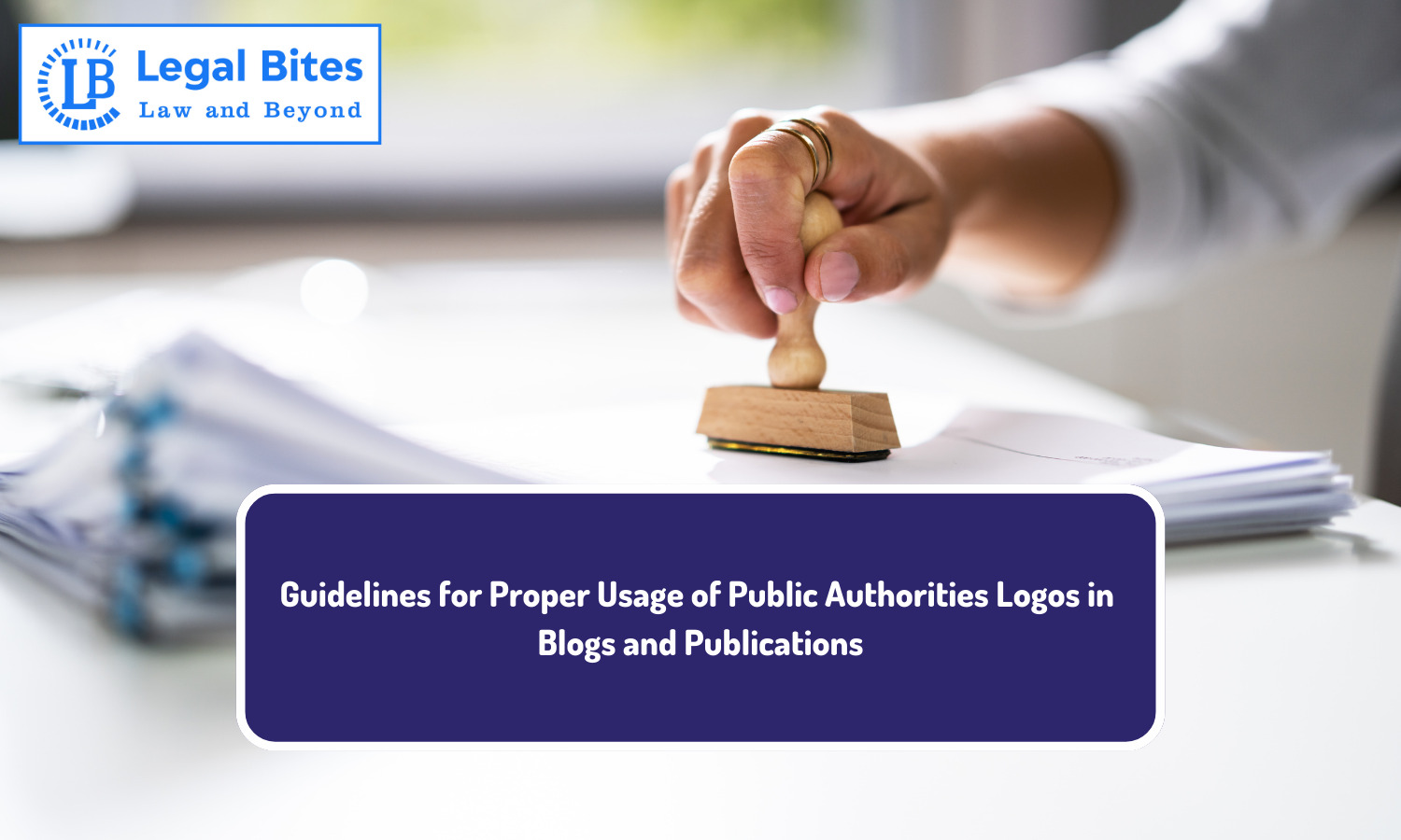 Guidelines for Proper Usage of Public Authorities Logos in Blogs and ...