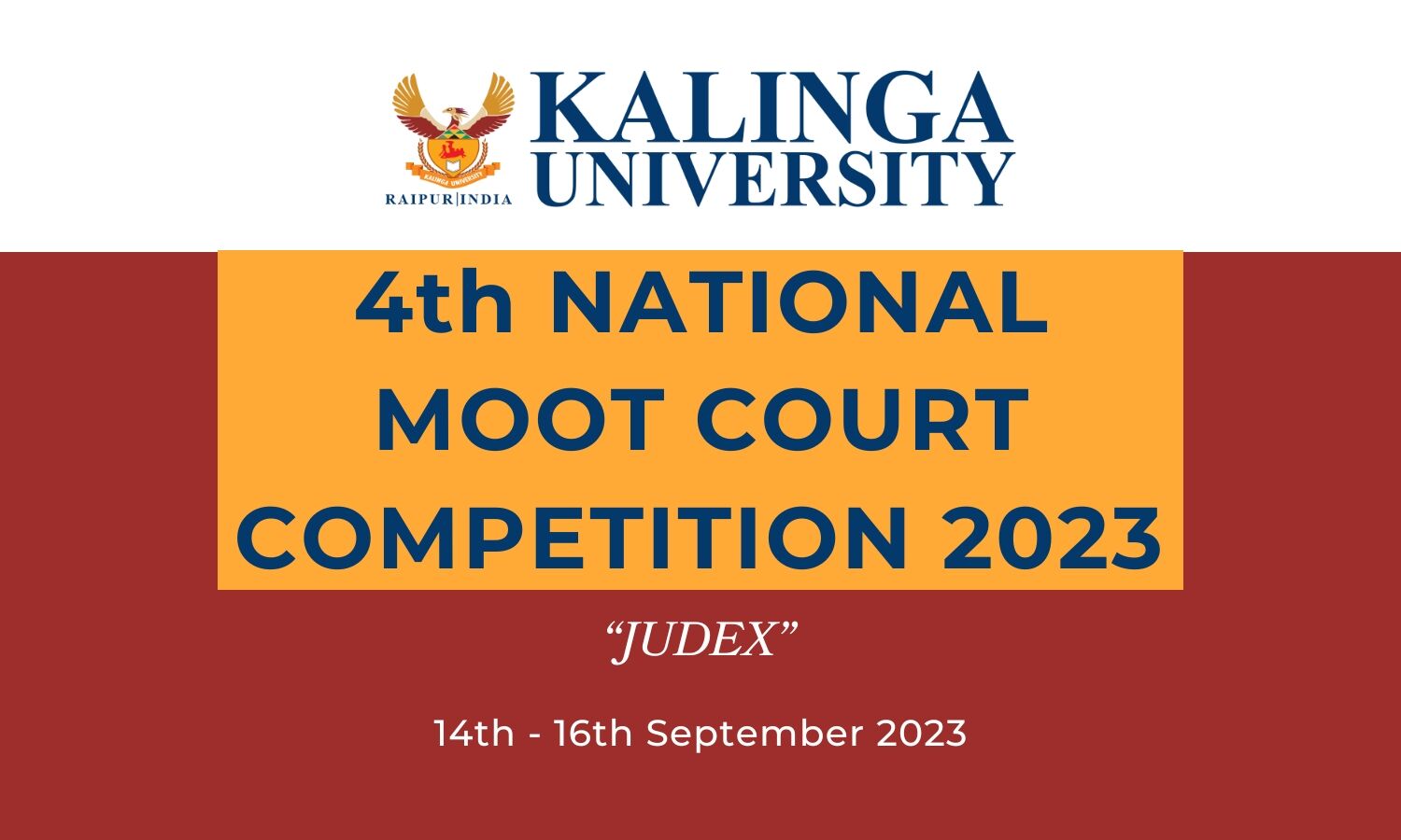 Judex: 4th National Moot Court Competition 2023 | Kalinga University