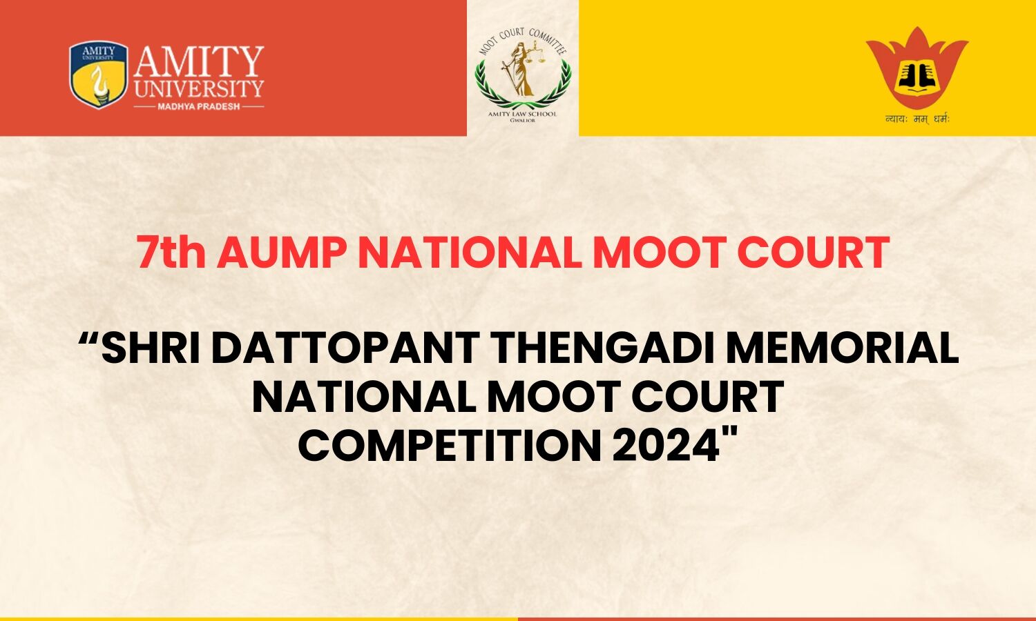 Shri Dattopant Thengadi Memorial 7th AUMP National Moot Court ...