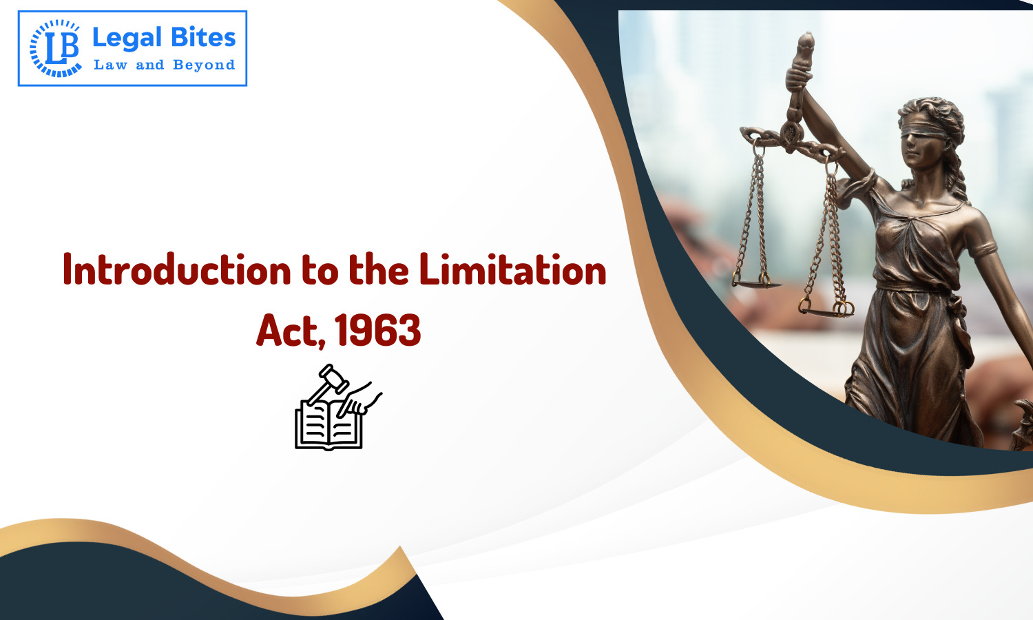 Introduction to the Limitation Act, 1963