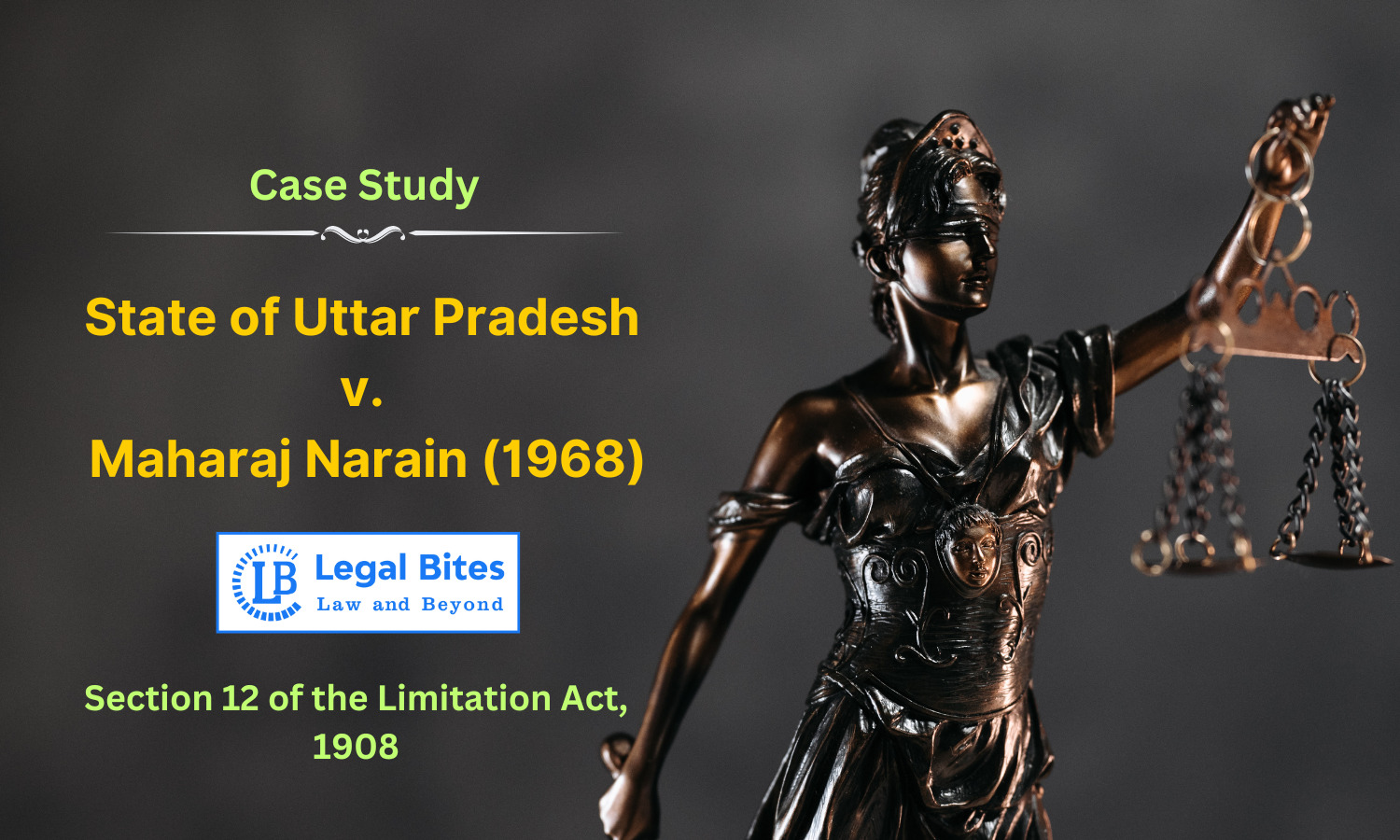 Case Study: State of Uttar Pradesh v. Maharaj Narain (1968) | Exclusion ...