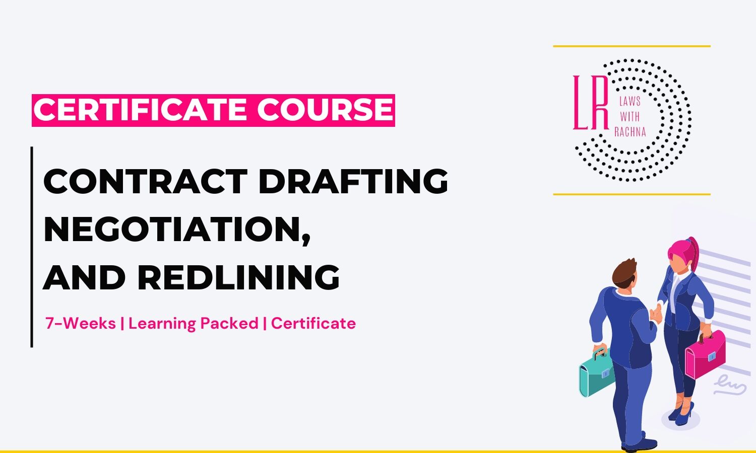 Course on Contract Drafting, Negotiation, and Redlining | LawswithRachna