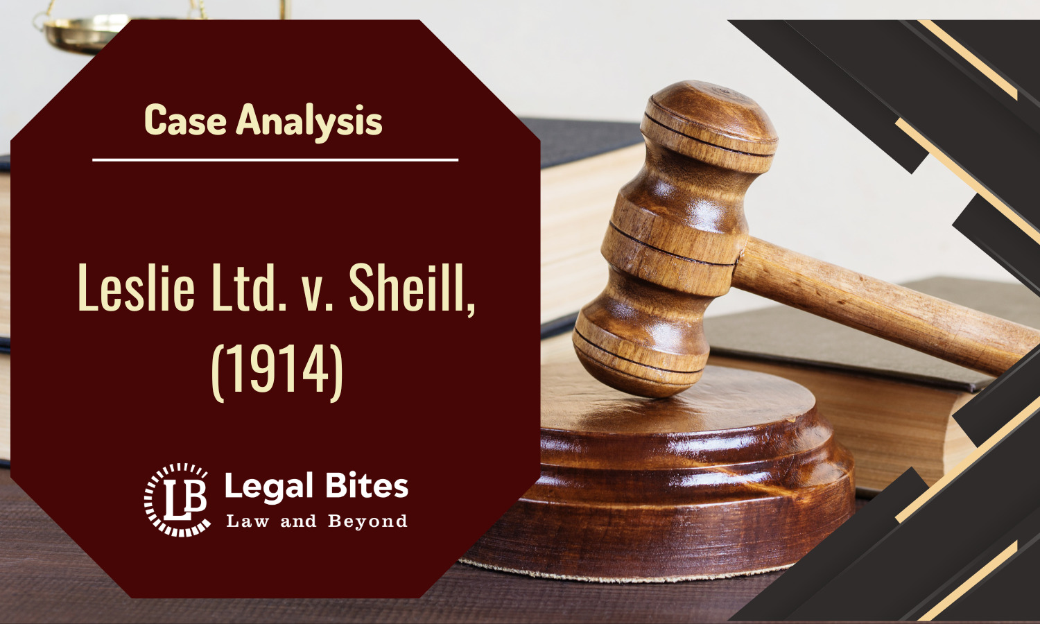 Case Analysis: Leslie Ltd. v. Sheill, (1914) | Contractual Capacity of Minors