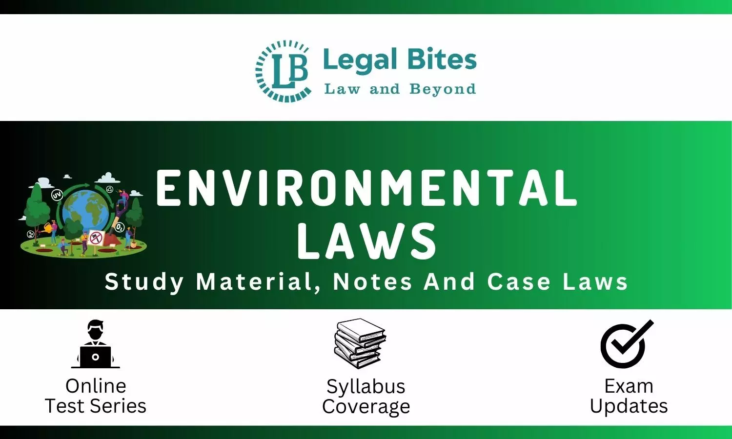 Environmental Laws – Notes, Case Laws And Study Material