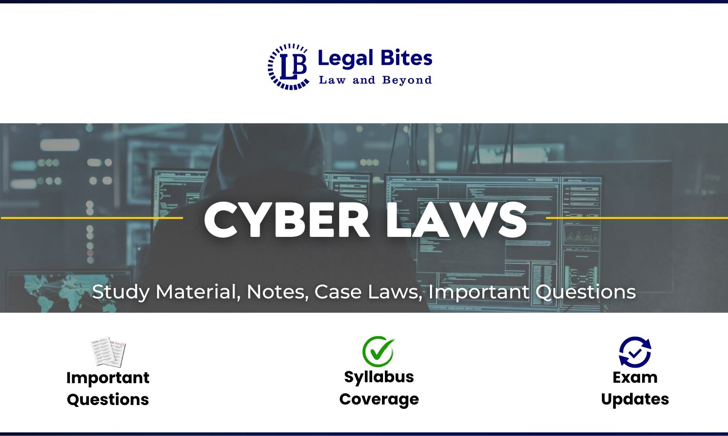 Cyber Law - Notes, Case Laws And Study Material
