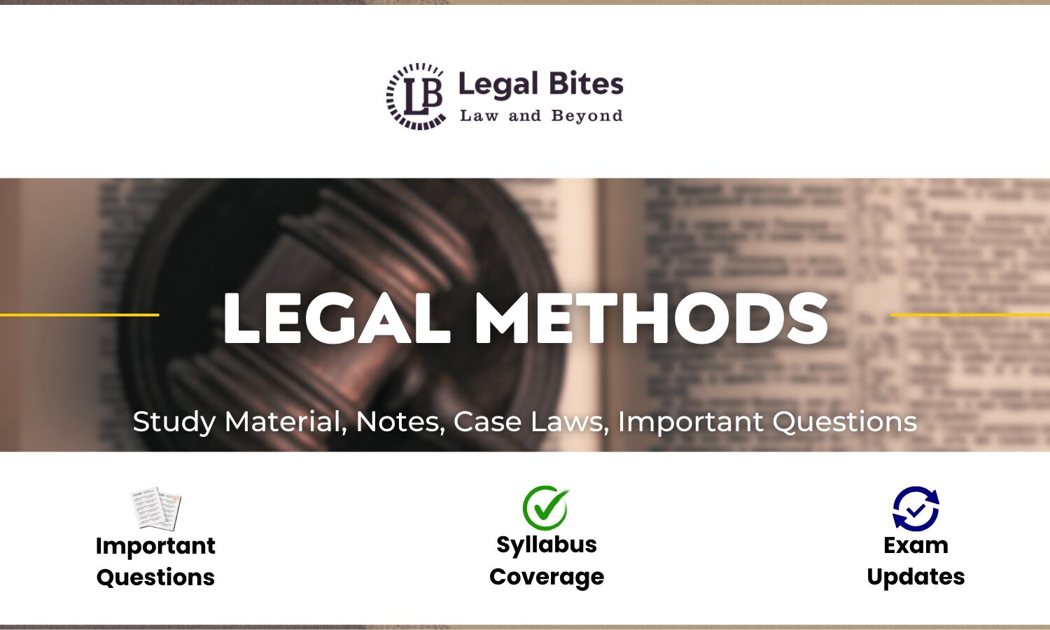 Legal Methods - Notes and Study Material