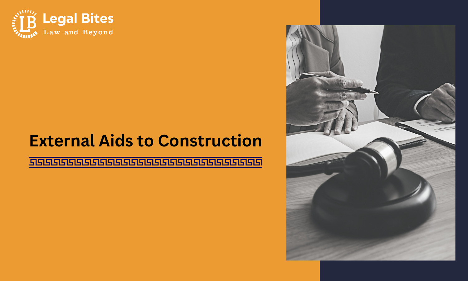 External Aids to Construction | Explained